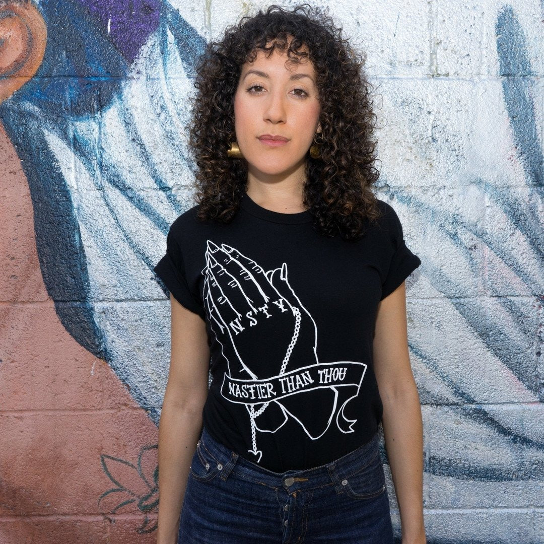 Nastier Than Thou Shirt | Shrill Society